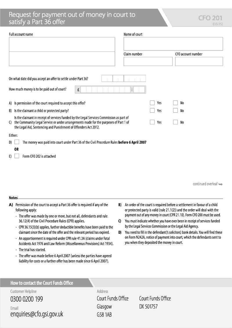 CFO 201 Request for payment out of money in court to satisfy a Part 36 ...