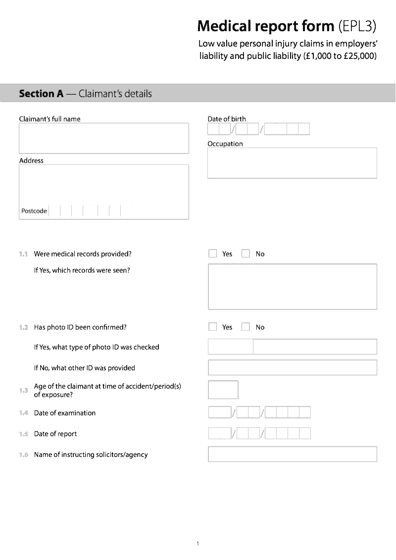 EPL3 Medical report form (EPL3) Low value personal injury claims in ...