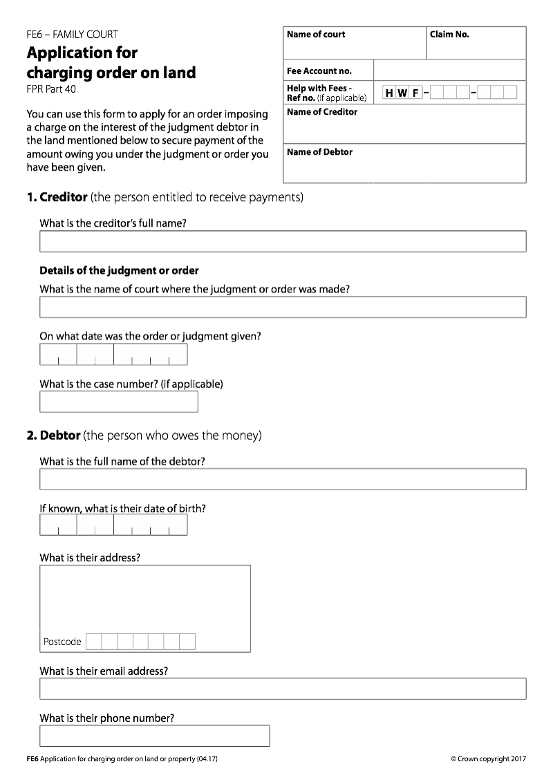 FE6 Application for charging order on land (FPR Part 40) (Family Court)