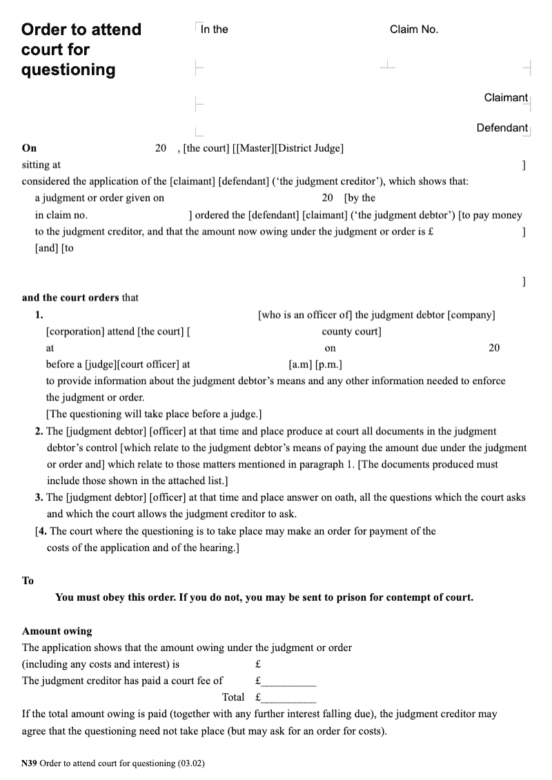 N39 Order to attend court for questioning