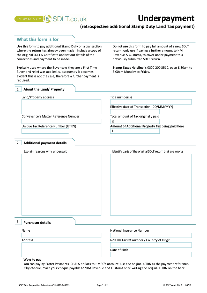 SDLT Underpayment Further payment of Stamp Duty underpaid on a ...